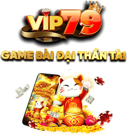 Vip79 - Cổng game săn hũ thần tài #1 - Tải Vip 79 APK 2025